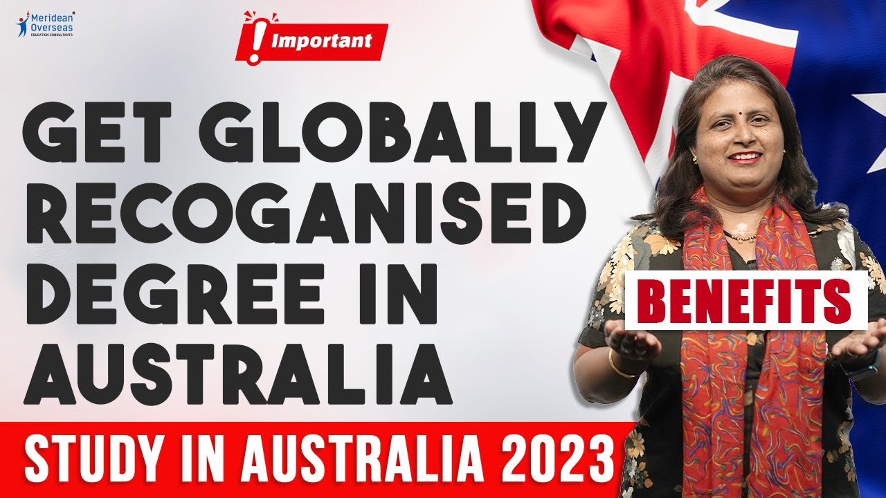 Benefits of Studying in Australia | Degree Globally Accepted ...
