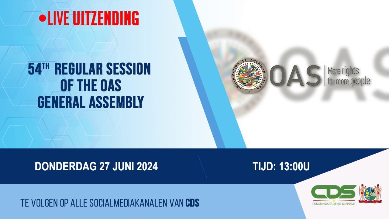 54th REGULAR SESSION OF THE OAS GENERAL ASSEMBLY 27-06-2024 - YouTube