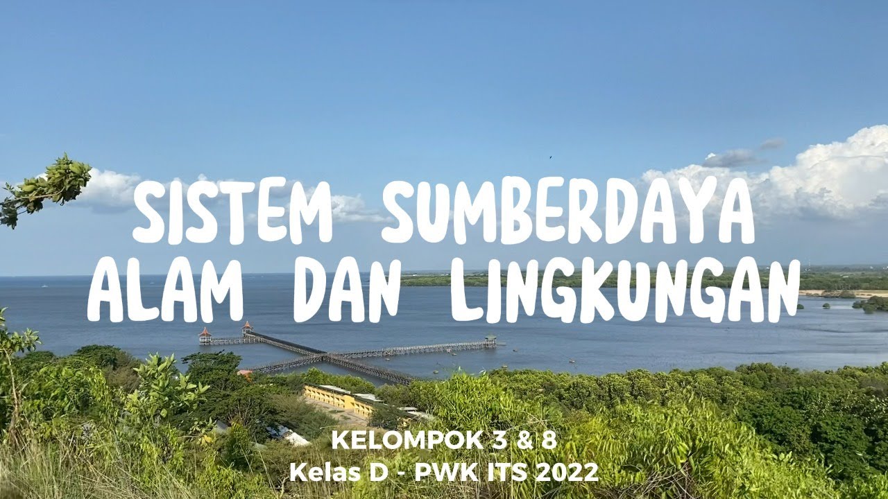 TUBES SSDAL Kelas D PWK ITS 2022, Desa Curahsawo, Kecamatan Gending ...