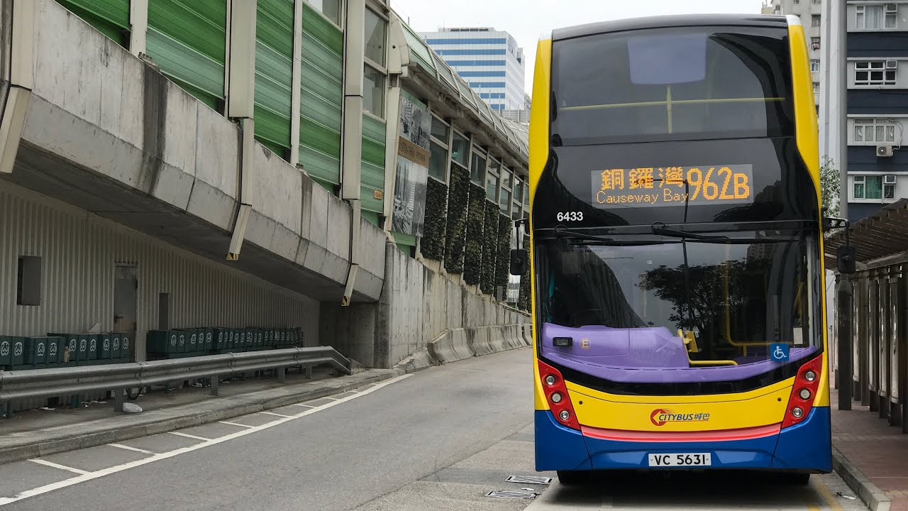 城巴 CTB #6433 VC5631 @962B 置樂花園－銅鑼灣（摩頓臺）（全程） - YouTube