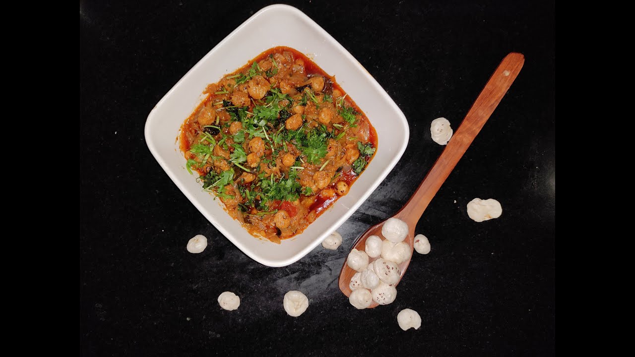 Phool Makhana Curry|Healthy Phool makana|Phool makhana recipe|roasted ...