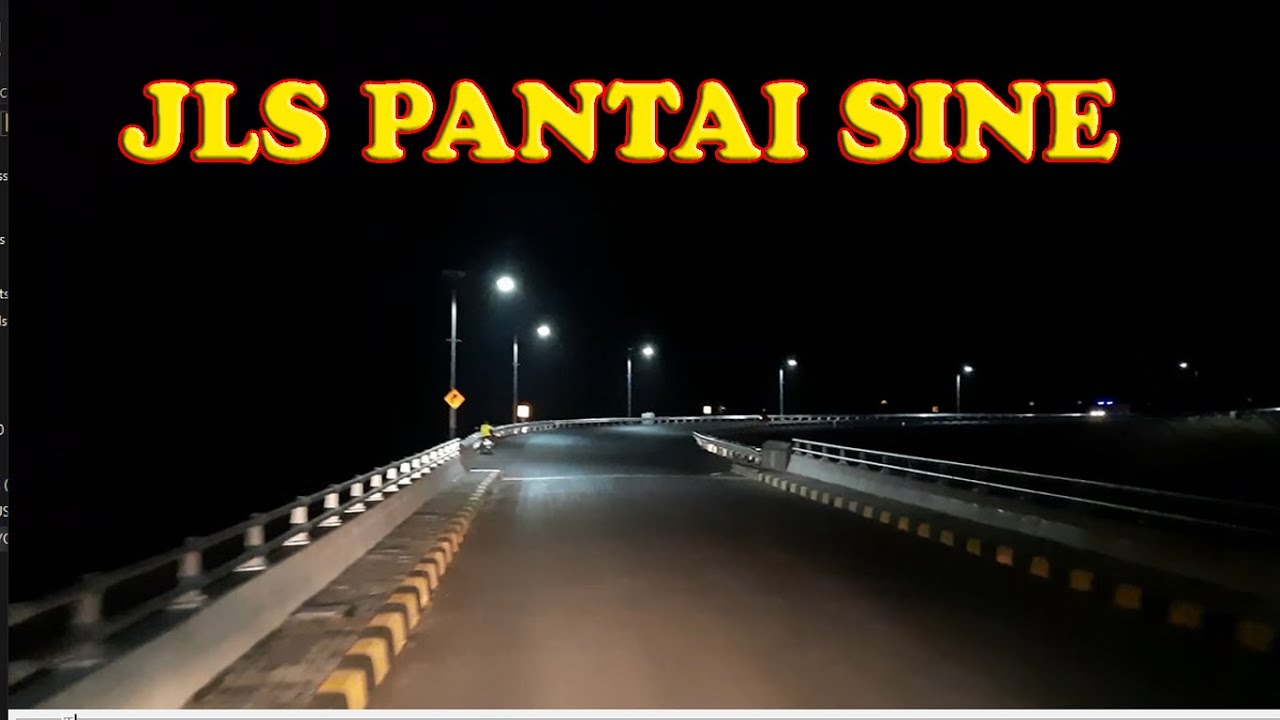 JLS PANTAI SINE DI MALAM HARI 🔴 JLS YANG LAGI VIRAL SAAT INI - YouTube