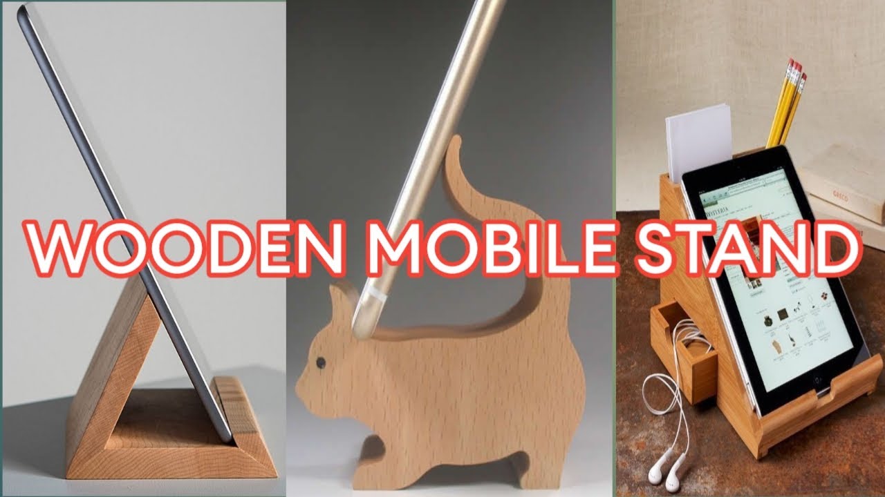 DIY WOODEN MOBILE AND TABLET HOLDER.WOOD MOBILE STAND AND HOLDER .FOR ...