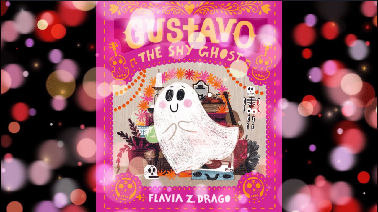 Gustavo The Shy Ghost Read Aloud Halloween Books For Kids Animated gustavo-the-shy-ghost-read-aloud-halloween-books-for-kids-animated