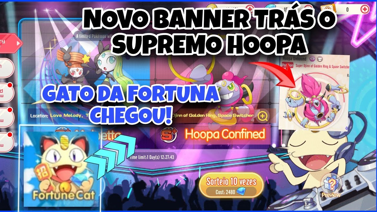 FINALMENTE BANNER DO HOOPA,O QUE VENHO NA ATUALIZAÇÃO,GATO DA FORTUNA ...