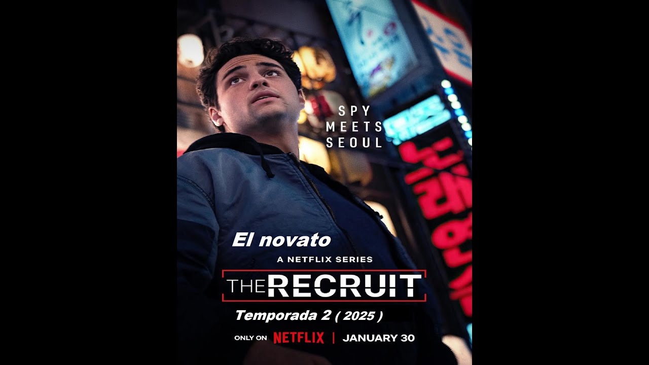 El novato ( The Recruit ) Temporada 2 ( 2025 ) Trailer Serie - Español ...
