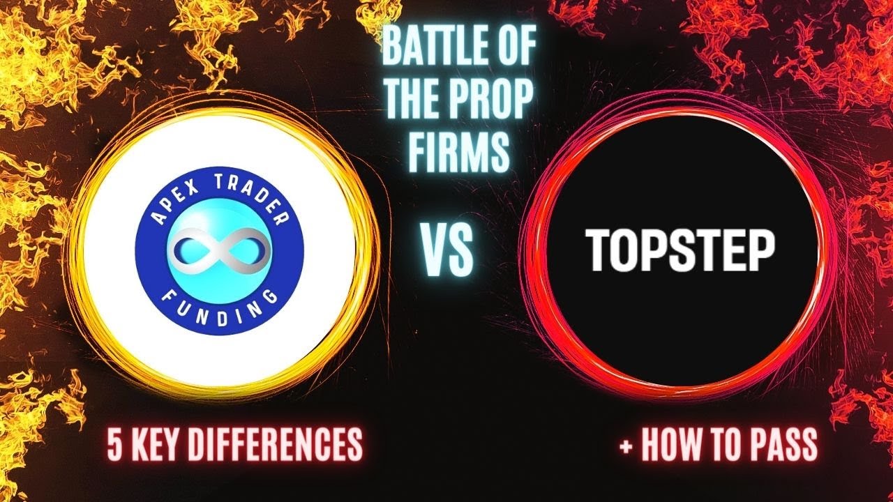 Comparing APEX & TOPSTEP: Top Futures Trading Prop Firms of 2024 | Flow Zone Trader - YouTube