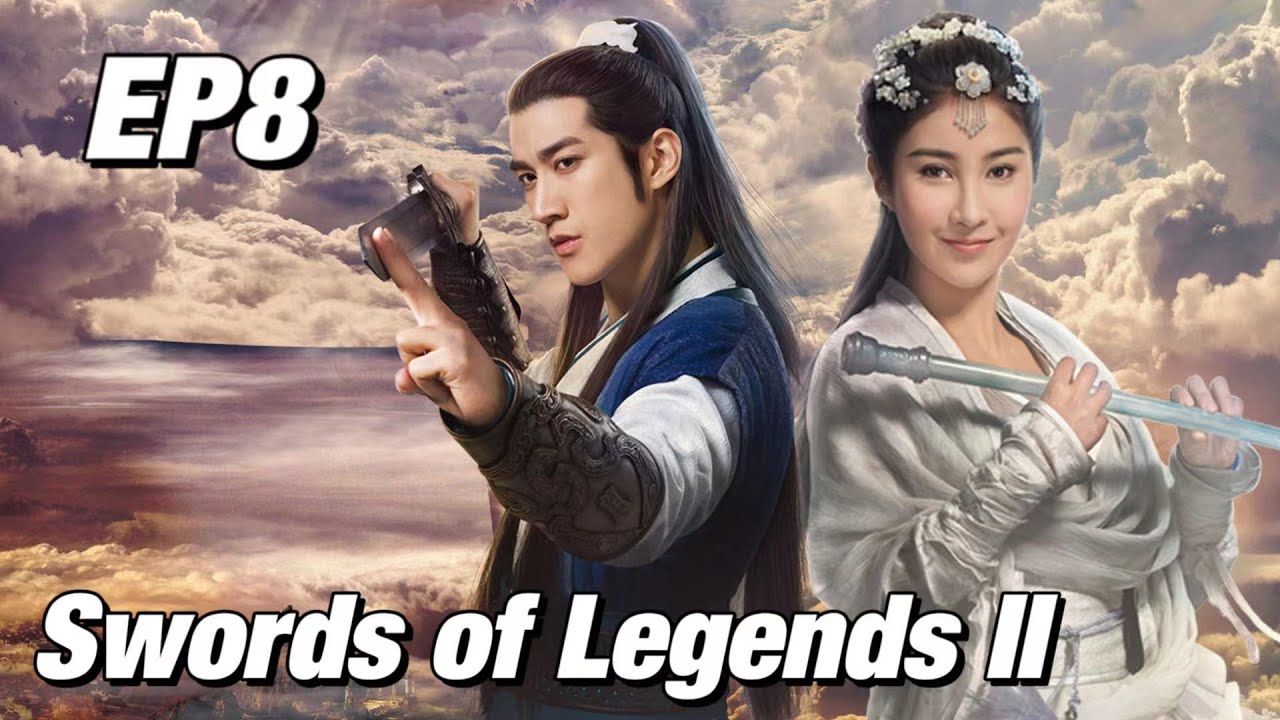 [Costume,Fantasy] Swords of Legends II EP8 | Starring: Fu Xinbo, Yinger ...