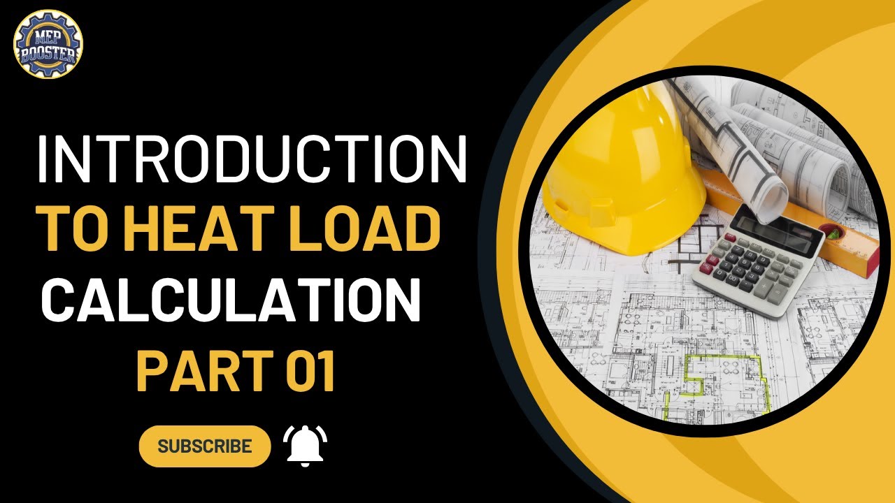 Lecture 01- Introduction to Heat Load Calculation – Part 01 - YouTube