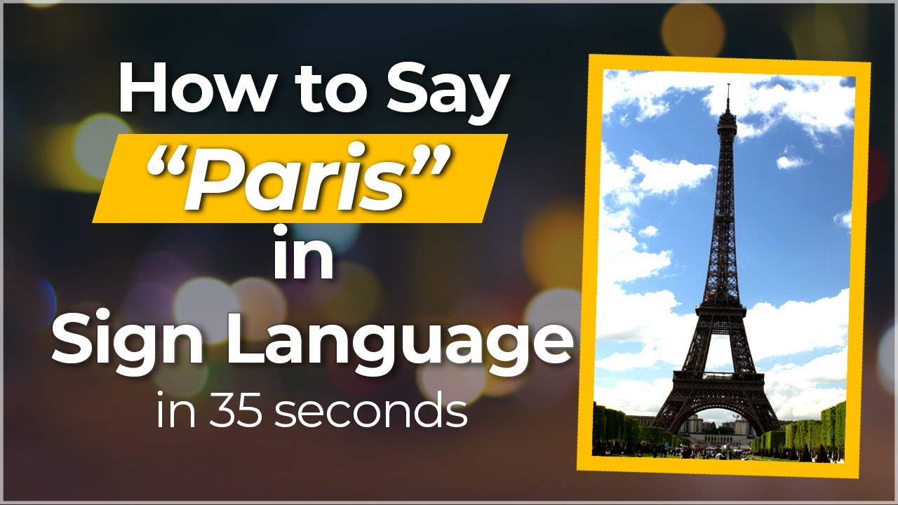 How To Sign Paris In Sign Language YouTube how-to-sign-paris-in-sign-language-youtube
