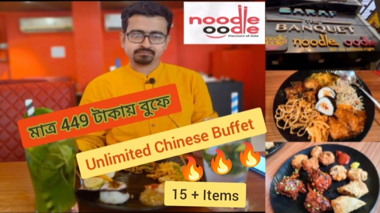 Unlimited Chinese Buffet in Kolkata| Noodle Oodles Buffet Just for Rs ...