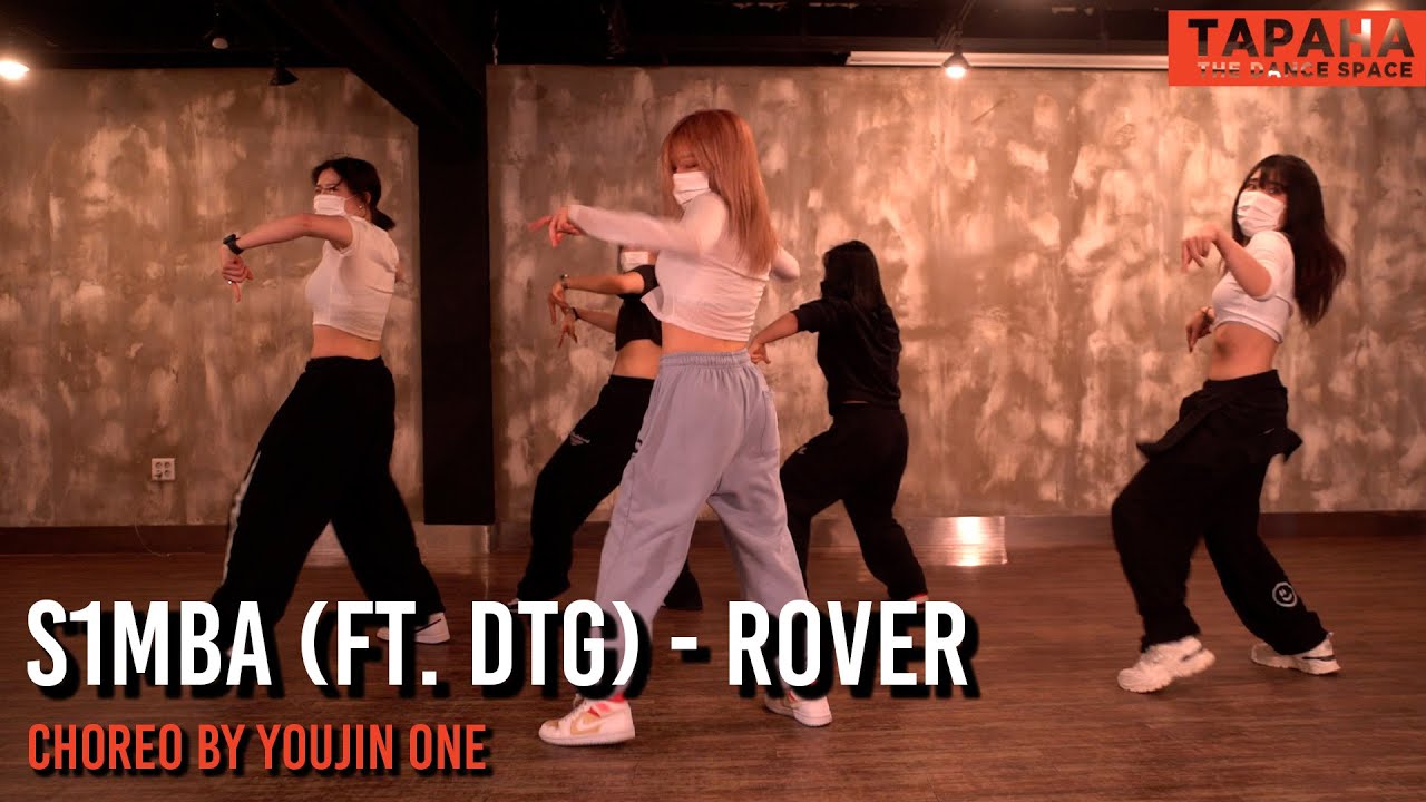 S1MBA ft. DTG - Rover / Choreo by YUJIN ONE - YouTube