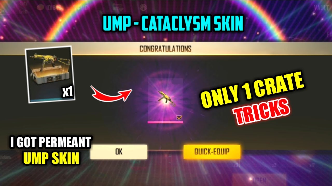 How To Get UMP Cataclysm Only 1 Crate Open Tricks | UMP Legendary Skin ...