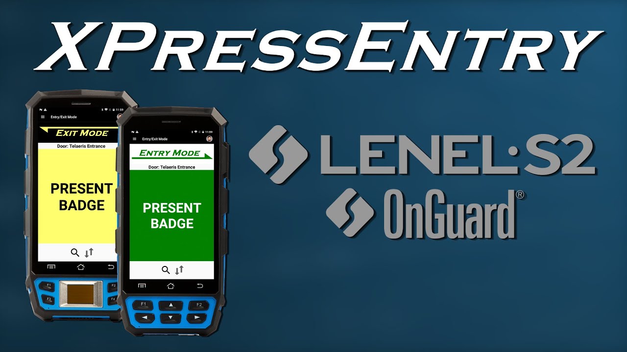 LenelS2 OnGuard & XPressEntry Integration — Handheld Access Control ...