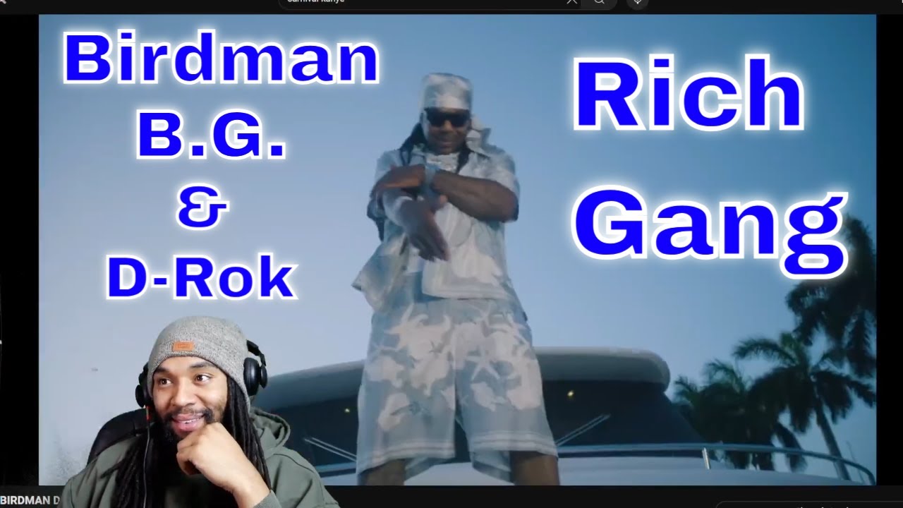 B.G. BIRDMAN D-ROK "RICH GANG" (Official Music Video) | Reaction # ...