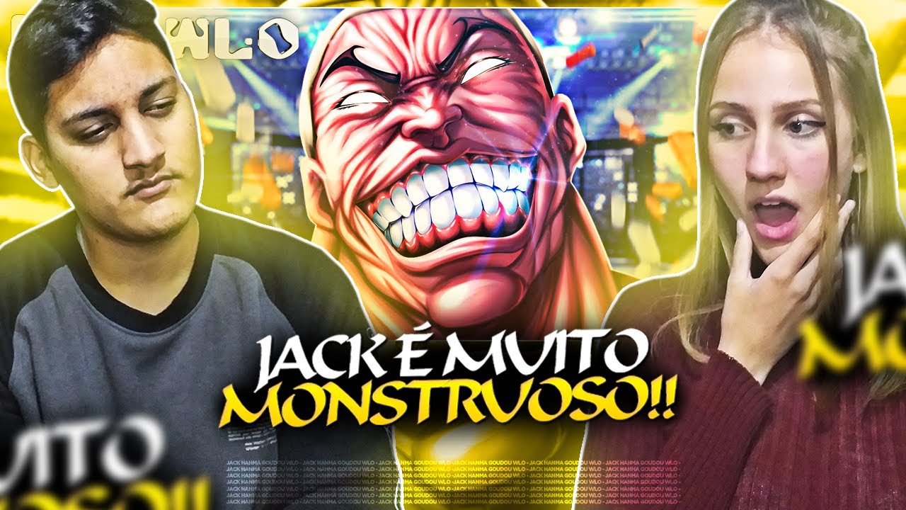 (ASSUSTADOR!!) REACT - WLO - Goudou [ Jack Hanma / Baki The Grappler ...