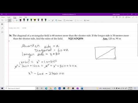 XQUADQ056 _ The diagonal of a rectangular field is 60 metres more than the shorter side. If the ...