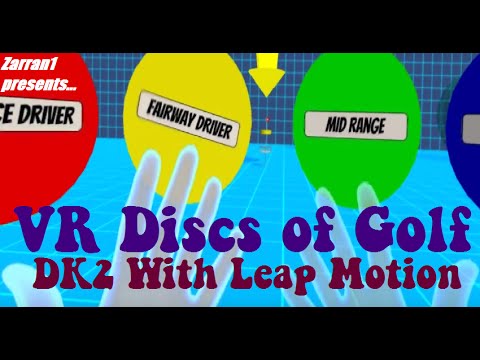Oculus Rift DK2 with Leap Motion: VR Discs of Golf - YouTube