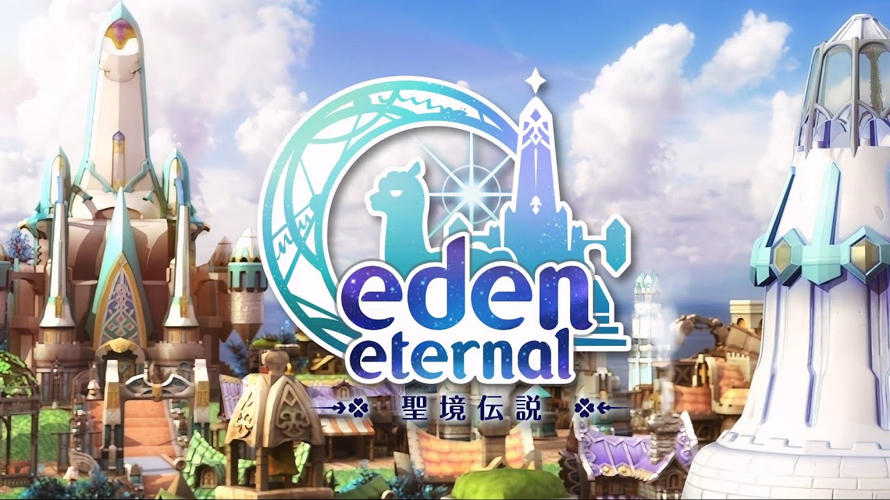 【Eden Eternal | 聖境傳說 | 聖境伝説】Relive the Classic in Eden Eternal! - YouTube