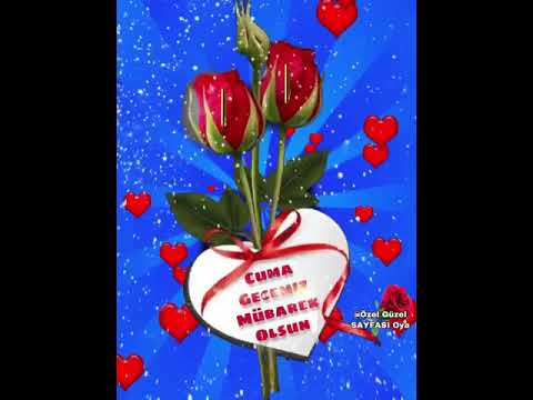 Cuma Gecemiz Mübarek Olsun 🌹