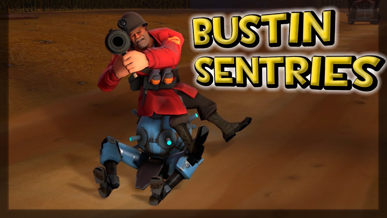 SENTRIES HATE ME, SENTRY BUSTERS WANNA BE ME | TF2 Gameplay With ...
