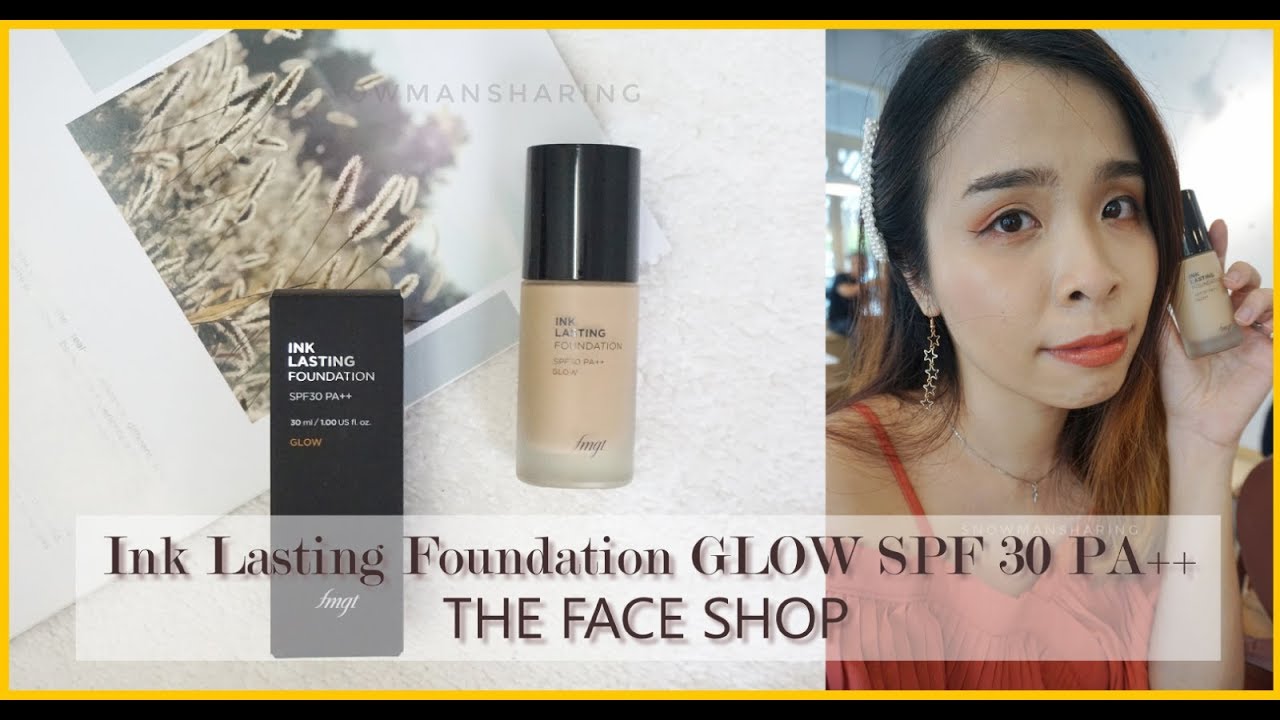 THE FACE SHOP Ink Lasting Foundation Glow - YouTube
