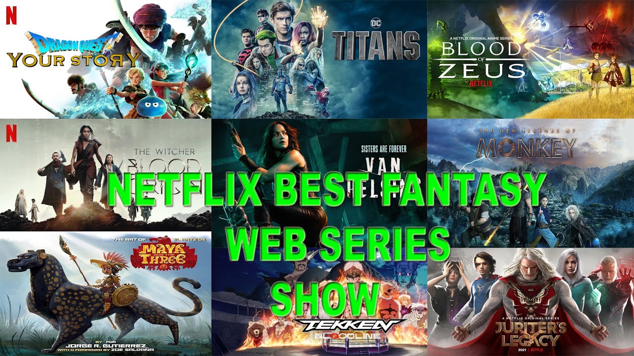 NETFLIX BEST FANTASY WEB SERIES AND SHOW - YouTube