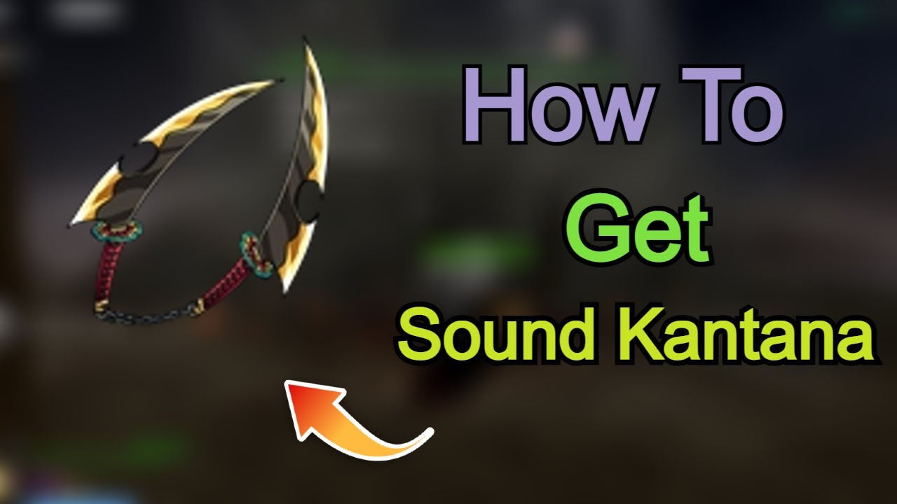 How to Get Sound Kanata's | Project Slayer Update 1.5 - YouTube