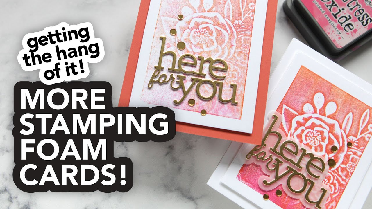 More Stamping Foam Cards (using YOUR suggestions!) - YouTube