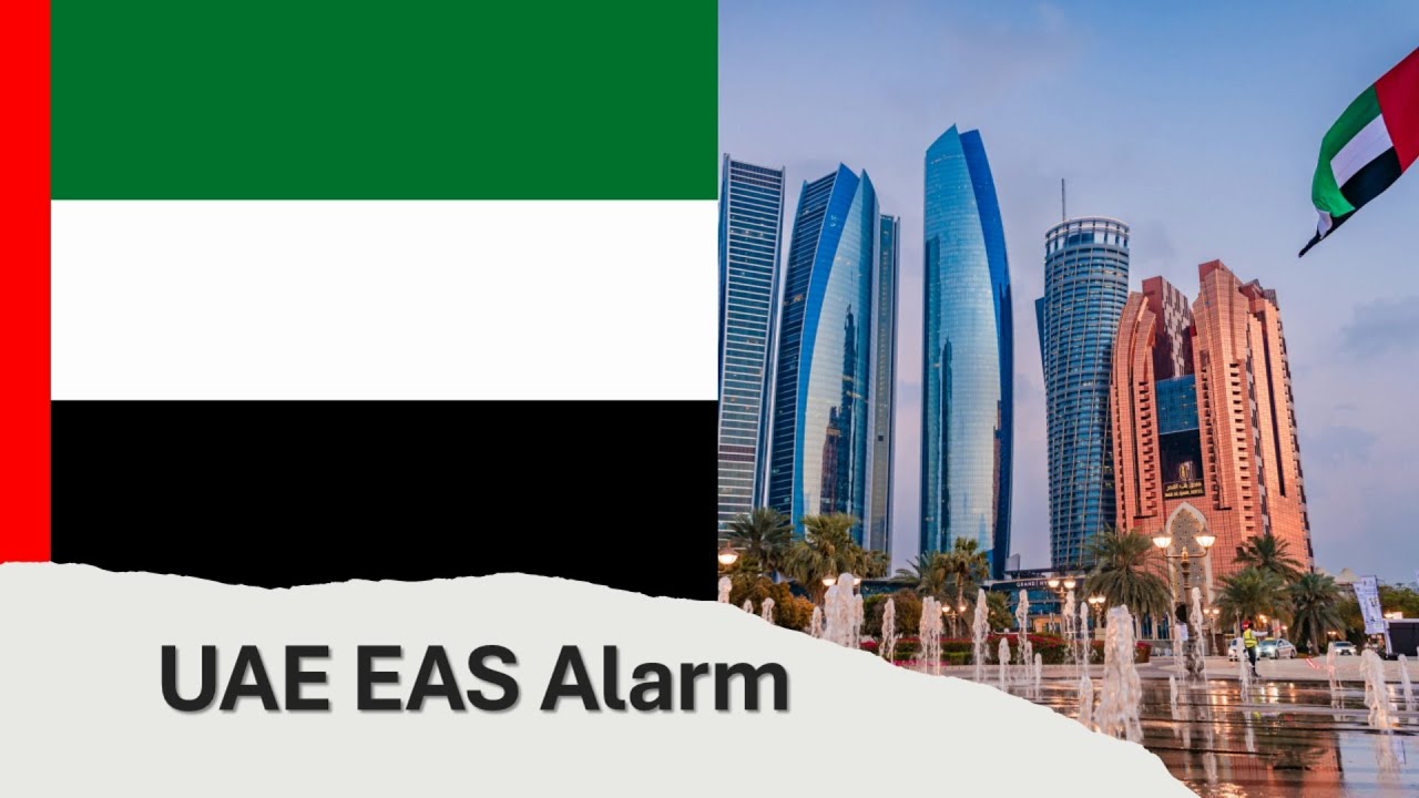 EAS Alarm YouTube -UAE EAS Alarm (M249) - YouTube