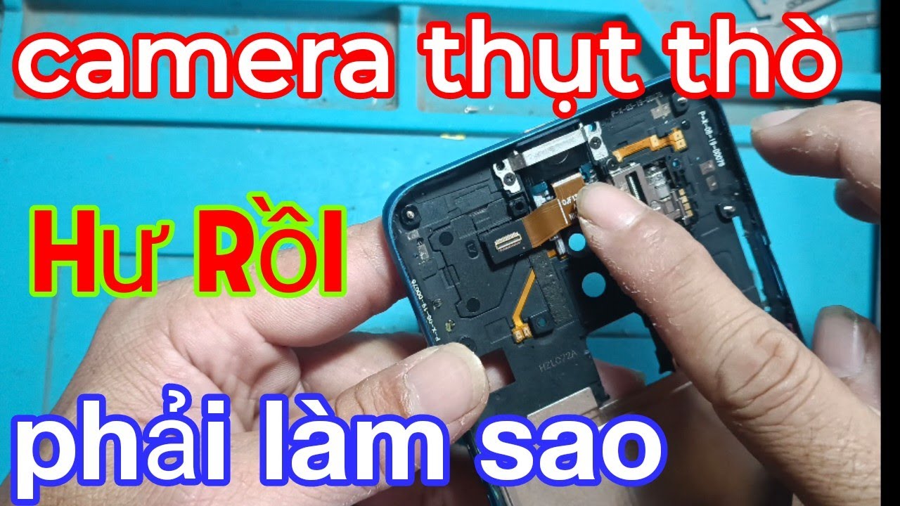 cách sửa camera thụt thò siêu nhanh mà bạn cũng nên biết - YouTube