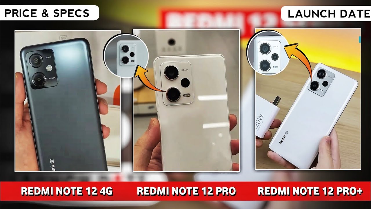 Redmi Note 12 Series First Look🔥| Launch Date| Specifications| Price ...