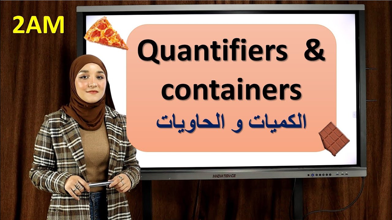 Quantifiers & containers 2AM - YouTube