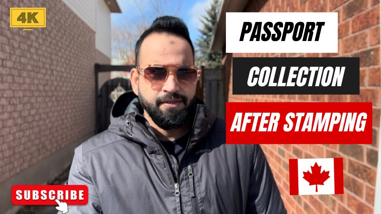 Passport Collection After Stamping | TRV | Canada | Ontario | 2024 ...