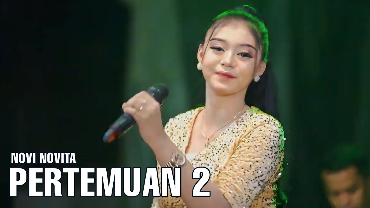 PERTEMUAN 2 - NOVI NOVITA - LIVE WONOAYU FT KLK AUDIO - SIMPATIK MUSIC ...