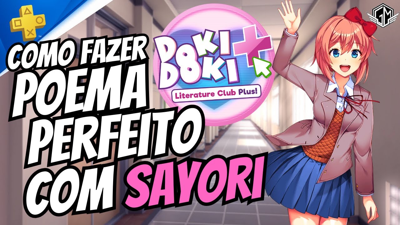 Como fazer o POEMA PERFEITO com SAYORI - Troféu Perfect Sayori! Doki ...