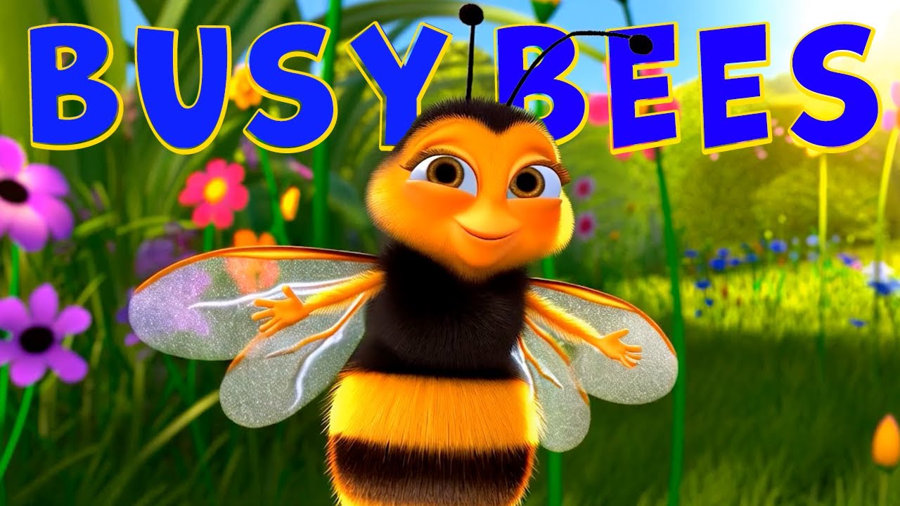 Busy Little Bees | Fun Buzzing Song & Honey Adventure for Kids! - YouTube