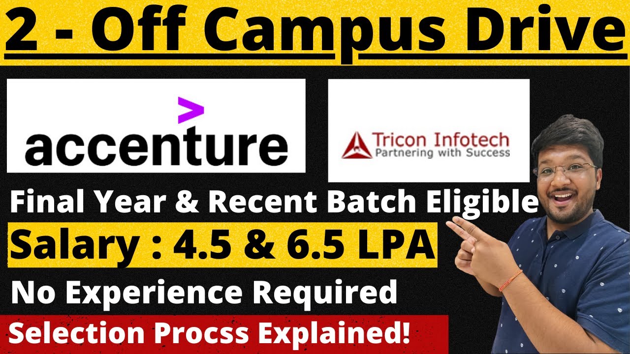 Tricon Infotech, Accenture Off Campus Recruitment | No Experience ...