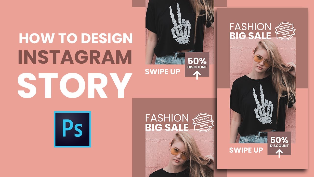 How to Design Instagram Story for Fashion in Photoshop - YouTube
