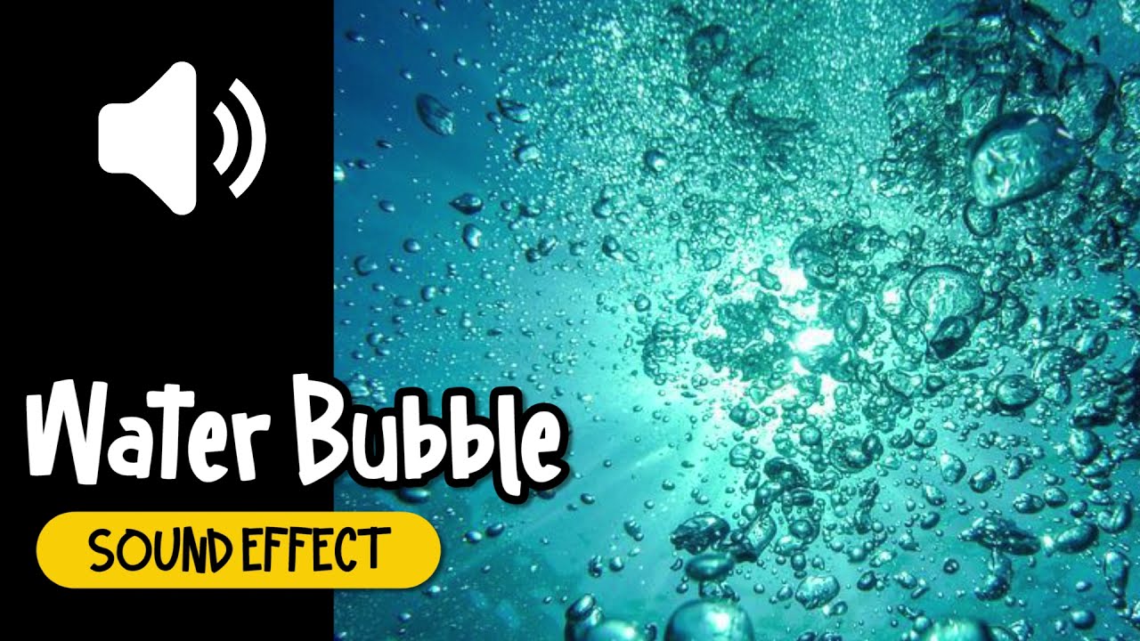 Water Bubble Sound Effect | 水泡 水底 泡泡 音效 (High Quality) - YouTube