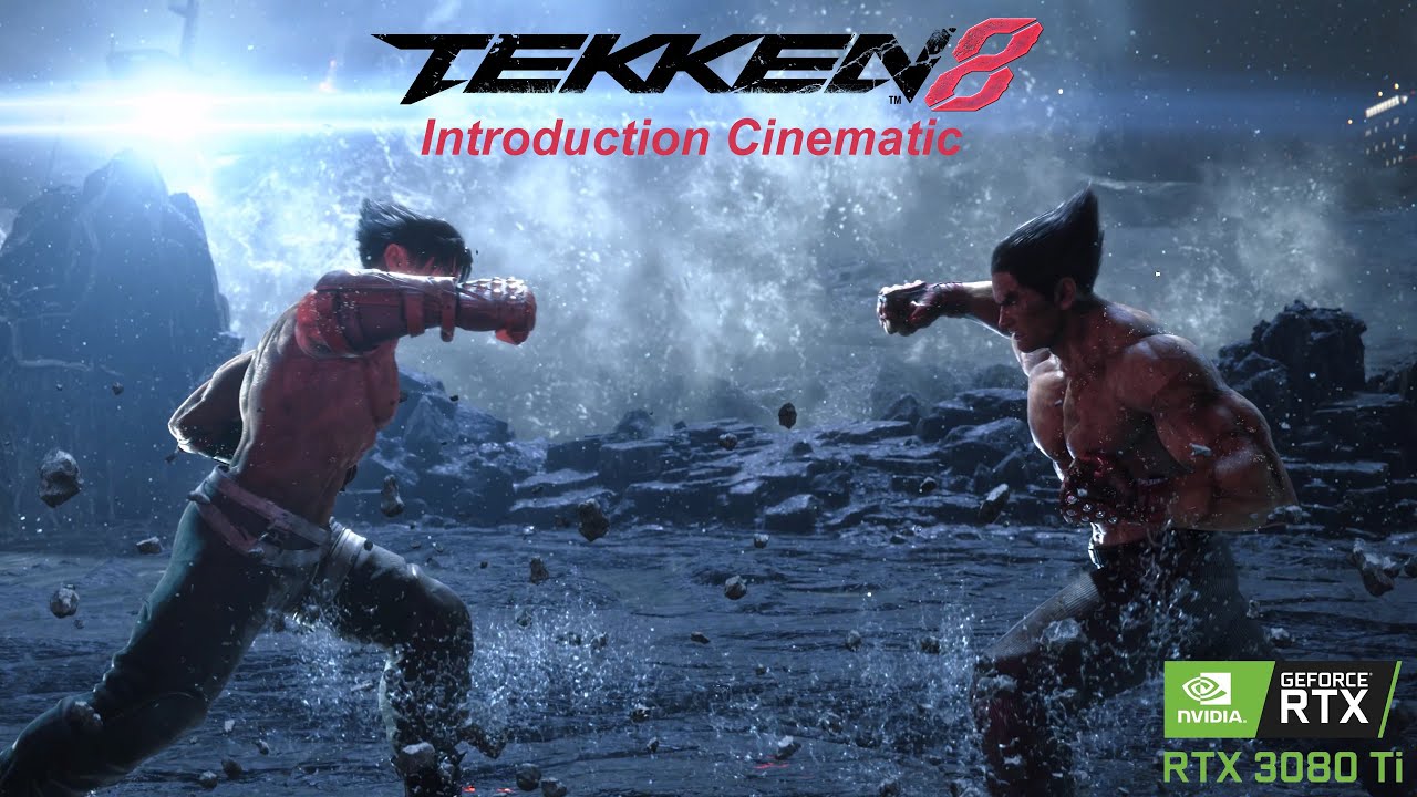 Tekken 8: Intro Cinematic • 4K #rtx3080ti #tekken8 - YouTube