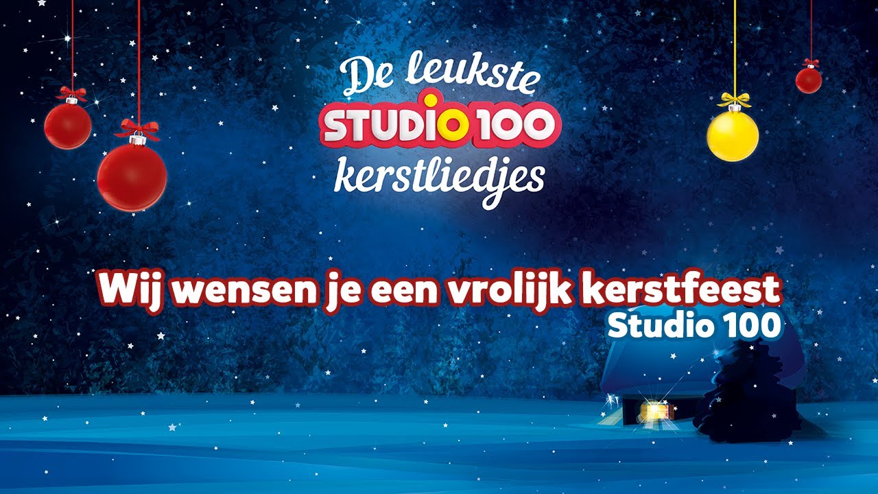 Kerstliedje: Wij wensen je een vrolijk kerstfeest - Studio 100 - YouTube