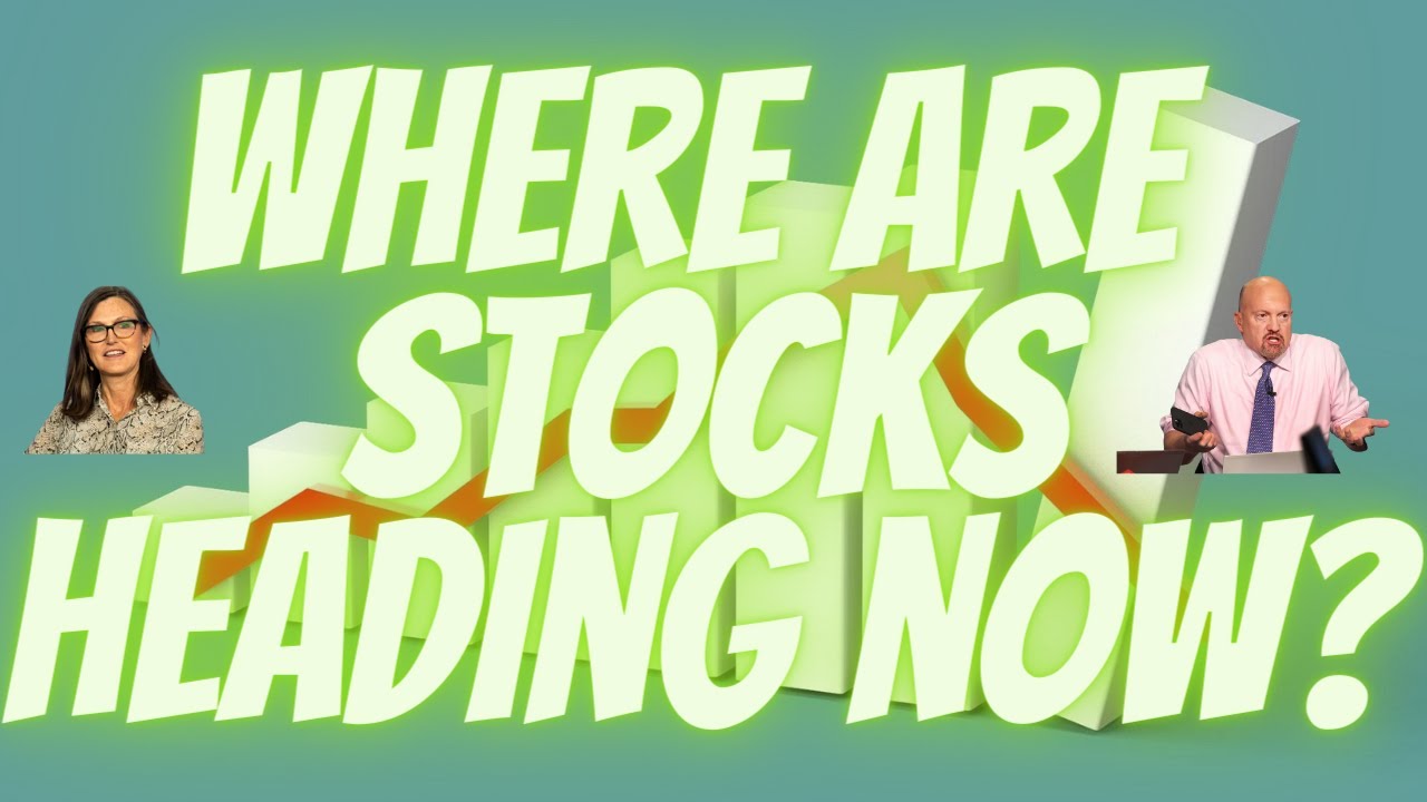 Where are stocks heading now? Up ? Down? - YouTube