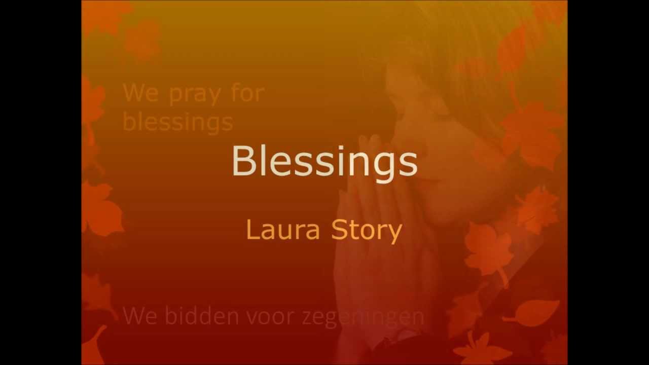 Blessings - Laura Story - met Nedl vertaling - YouTube