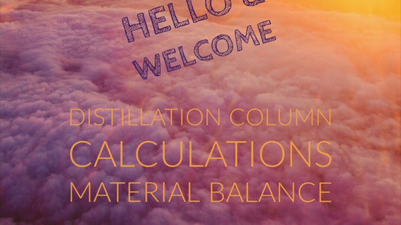 Distillation column material balance - YouTube