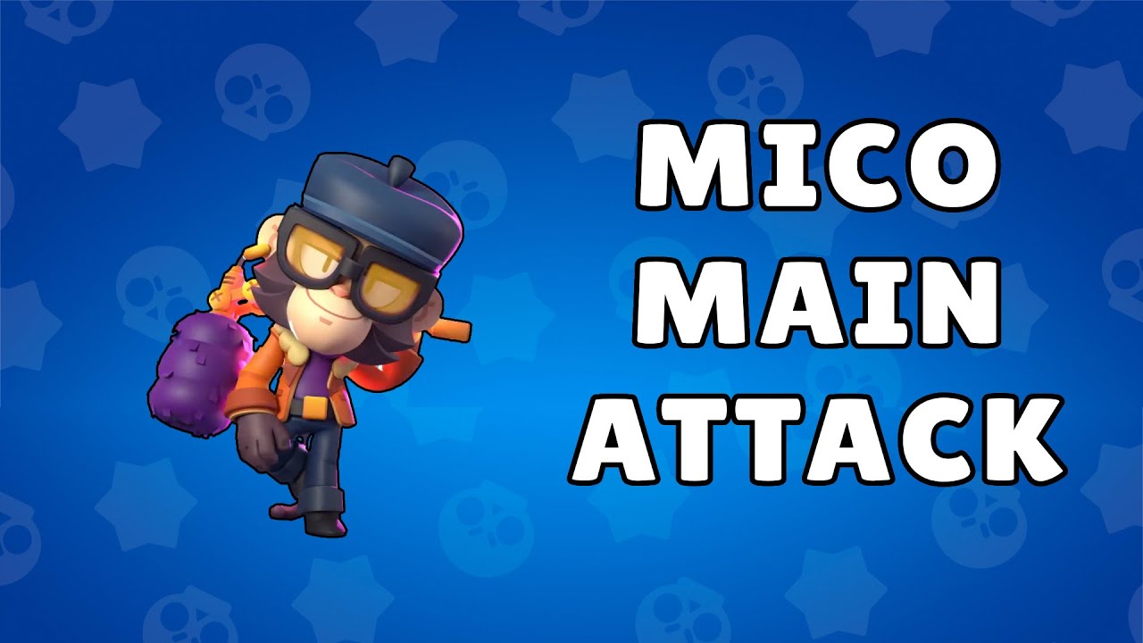 Mico Main Attack - New Brawler - YouTube
