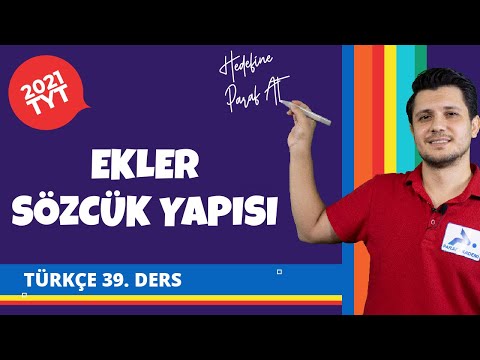 Ekler ve Sözcük Yapısı | 2022 TYT Türkçe Konu Anlatımları