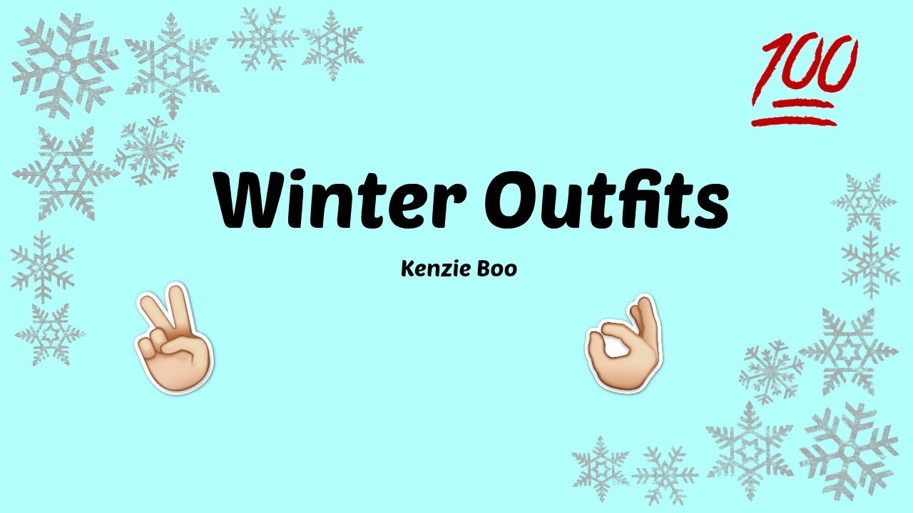 Winter Outfits | Kenzie Boo - YouTube