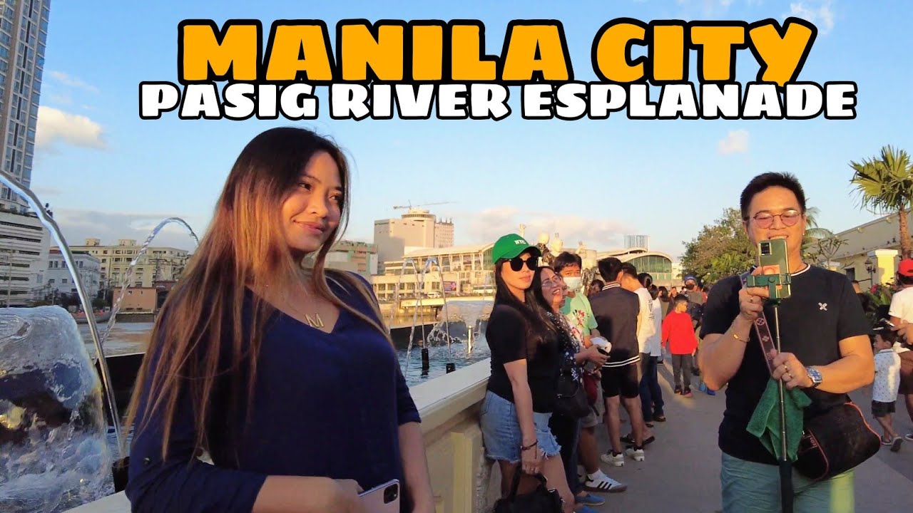 PASIG RIVER ESPLANADE NEWEST ATTRACTION IN MANILA PHILIPPINES[4K]Done ...