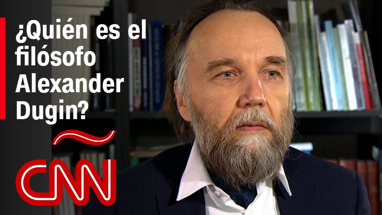 ¿Quién es Alexander Dugin?: escucha las ideas de este filósofo cercano ...